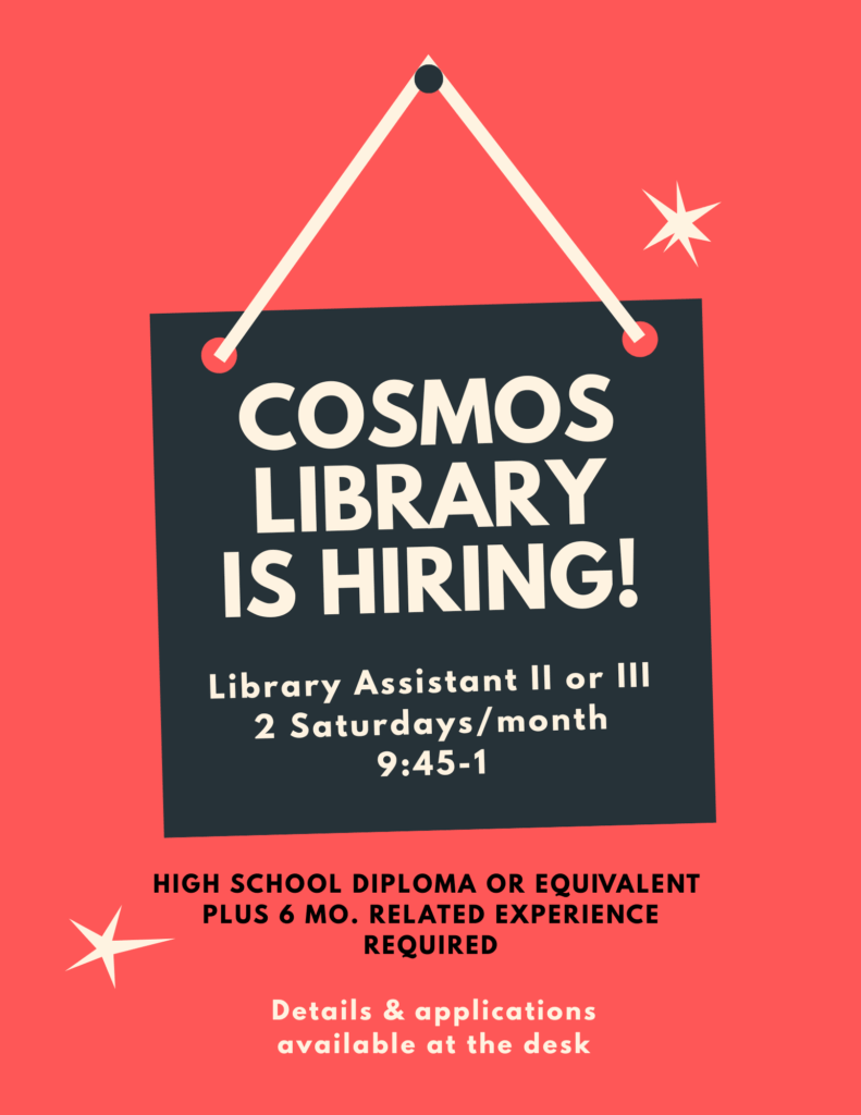 Cosmos Public Library | Job Opening: Library Assistant II or III